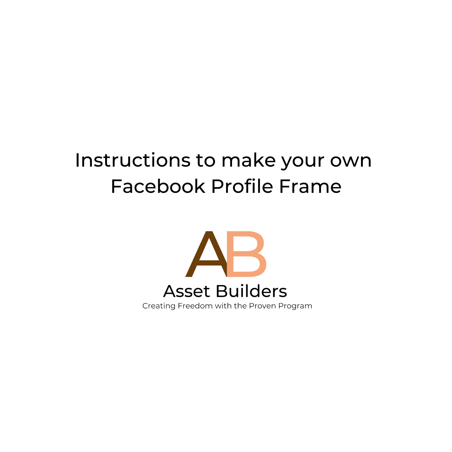 Asset Builders - Our Tools